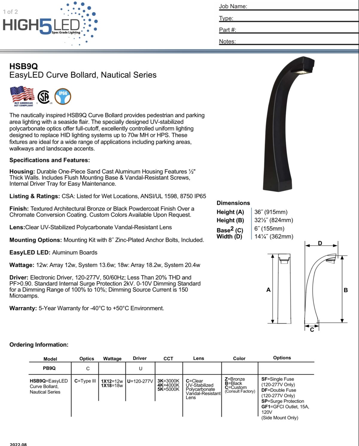 HIGH5LED Bollard HSB9Q EasyLED Curve Bollard, Nautical Series - Benergy